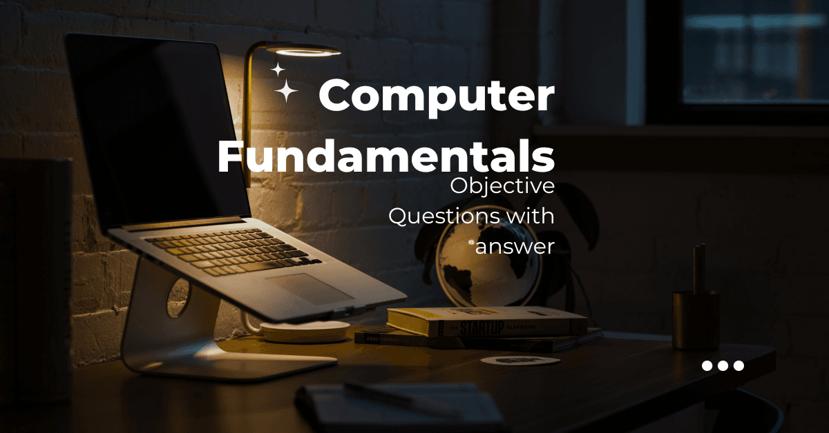 Computer Fundamental MCQ Page-2 For UPSC, SSC, Bank exam